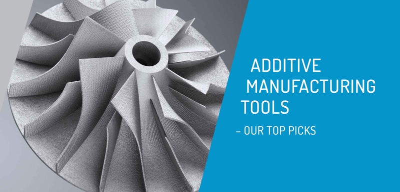 Additive Manufacturing Tools: Our Top Picks - Headland